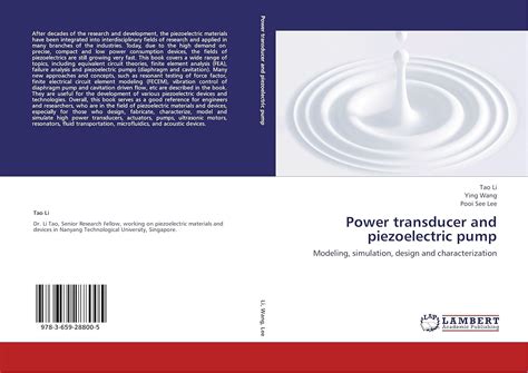 Power Transducer And Piezoelectric Pump Modeling Simulation Design And Characterization