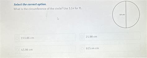 Solved Select The Correct Option What Is The Circumference