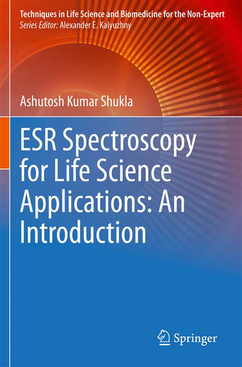 Esr Spectroscopy For Life Science Applications An Introduction