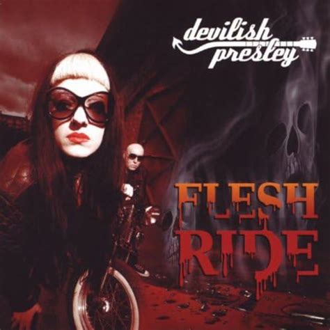 Play Flesh Ride By Devilish Presley On Amazon Music