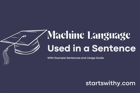 Machine Language In A Sentence Examples 21 Ways To Use Machine Language