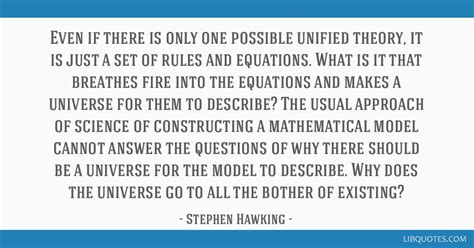 Even If There Is Only One Possible Unified Theory It Is