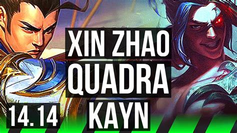 XIN ZHAO Vs KAYN JGL Quadra 1900 Games Legendary EUW Master