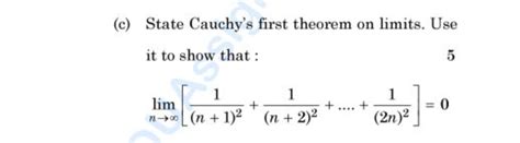 C State Cauchys First Theorem On Limits Use It To Show That 5 [ L