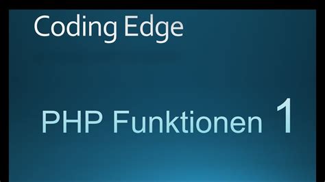 Php Deutsch Funktionen 1 Switch Case Funktion Switch Youtube