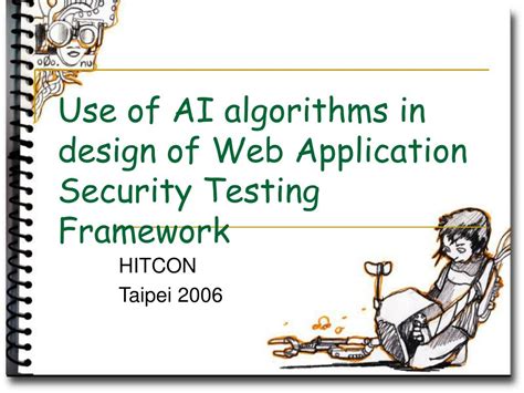 Ppt Use Of Ai Algorithms In Design Of Web Application Security Testing Framework Powerpoint