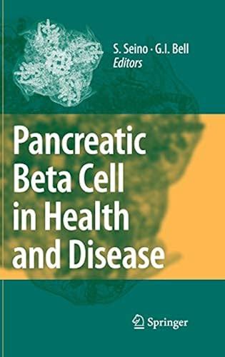 Pancreatic Beta Cell In Health And Disease In Kuwait Whizz Biochemistry