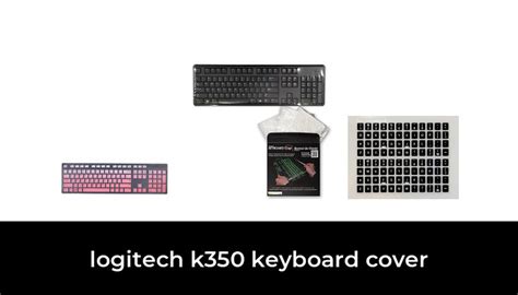 44 Best Logitech K350 Keyboard Cover 2023 After 145 Hours Of Research And Testing