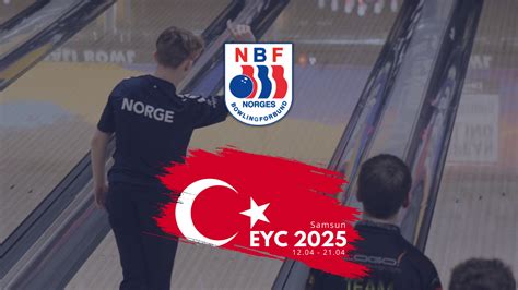 European Youth Championships 2025 Uttak Norges Bowlingforbund