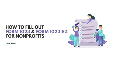 How To Fill Out Form 1023 And Form 1023 Ez For Nonprofits Step By Step