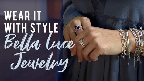 Wear It With Style Bella Luce Jewelry Youtube