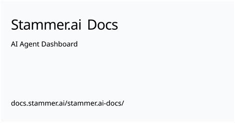 AI Agent Dashboard Stammer Ai Docs