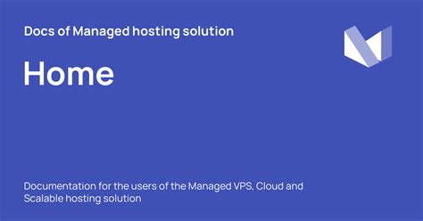 home docs of managed hosting solution