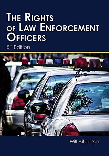 Rights Of Law Enforcement Officers Isbn 9781880607336 Campusbooks