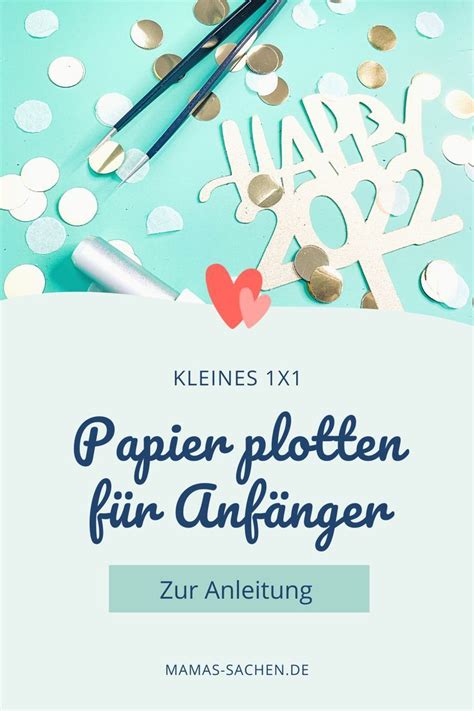 Papier Plotten Kleines X Kreativplotten Silhouette Cameo