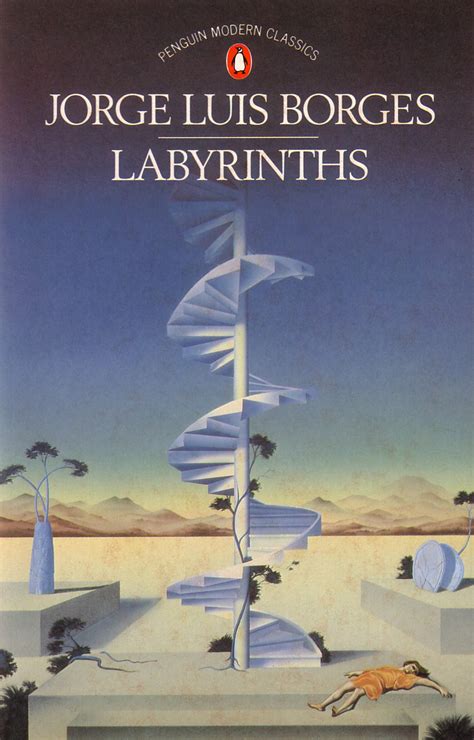 Labyrinths By Jorge Luis Borges Goodreads