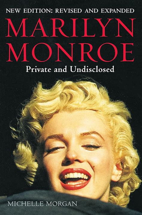 Marilyn Monroe Private And Undisclosed New Edition Revised And