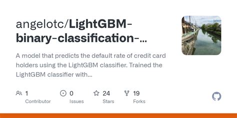 Lightgbm Binary Classification Example Ccdata Ipynb At Master Angelotc Lightgbm Binary