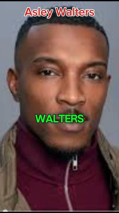 How Did Asley Walters Get Into Acting Youtube