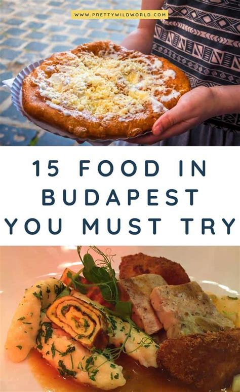 Top 10 Best Food In Budapest You Must Try Hungary