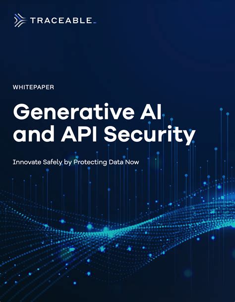 Generative AI Innovate Safely By Protecting Data Now Traceable API