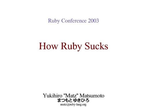 Why Ruby Sucks By The Creator Of Ruby R Programming