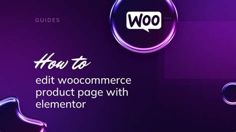 How To Edit Woocommerce Shortcodes An A Z Guide