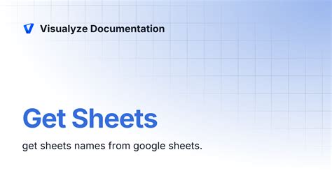 Get Sheets Visualyze Documentation