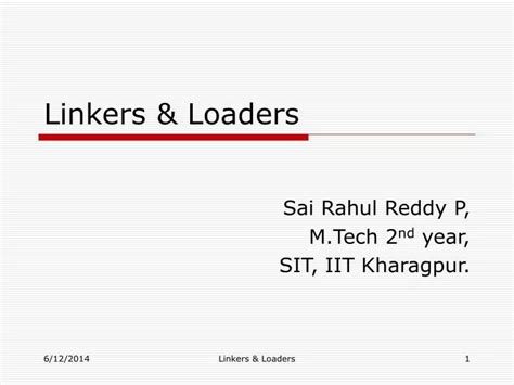 ppt linkers and loaders powerpoint presentation free download id 421746