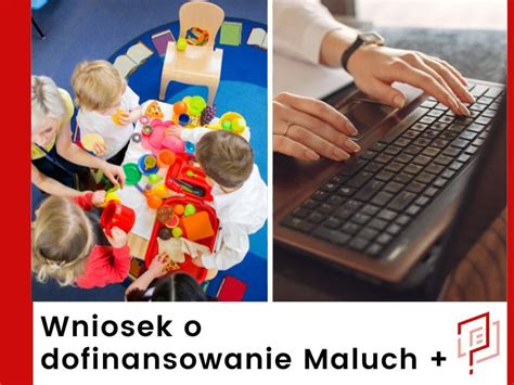 Program Maluch Plus Kwota Dofinansowania Terminy I Wniosek Jakiwniosek Pl