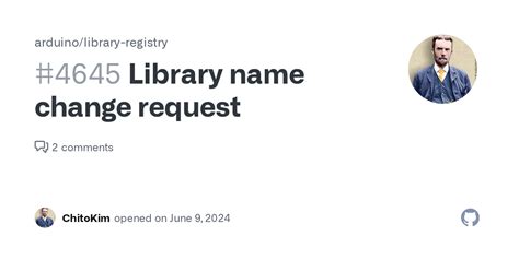 Library Name Change Request Issue Arduino Library Registry GitHub