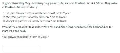 Solved Jinghao Chen Yang Yang And Ziang Long Plans To Play