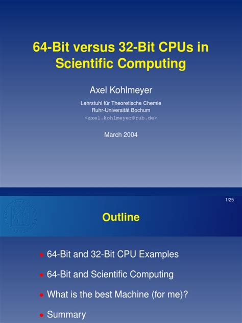 64 Bit Versus 32 Bit Cpus In Scientific Computing Axel Kohlmeyer Pdf