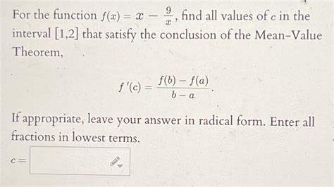solved for the function f x x 9x ﻿find all values of c ﻿in