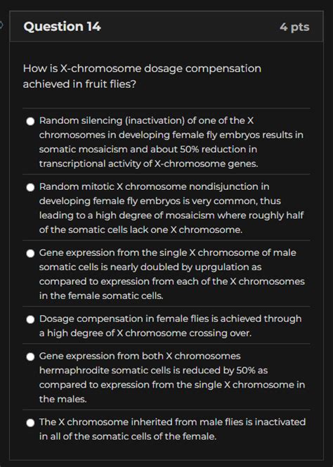 Solved Question 14how Is X Chromosome Dosage
