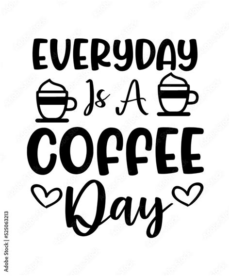 Coffee Svg Bundle Coffee Svg Mug Svg Bundle Funny Coffee Saying Svg