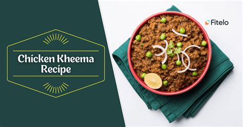 Chicken Kheema Recipe Flavourful And Aromatic Dish To Try In 2023