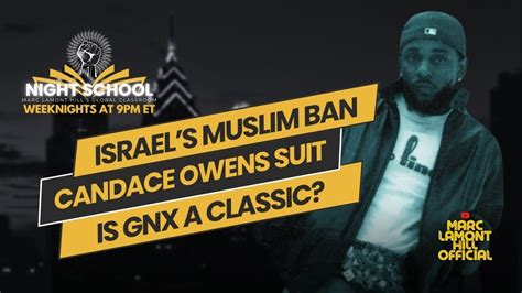 Night School Candace Owens Sex Toy Lawsuit Charlamagne Drags Drake New Muslim Ban More