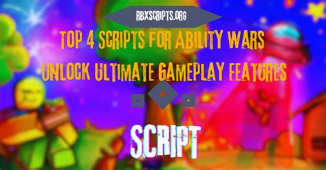 Top 4 Scripts For Ability Wars Unlock Ultimate Gameplay Features Rbx