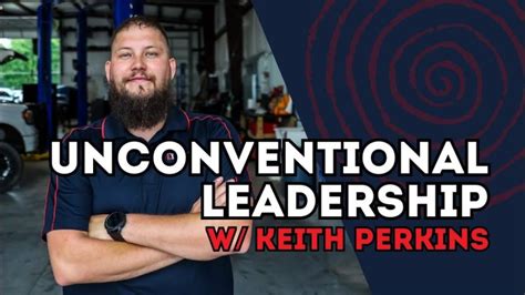 Josh Parnell 🚀 On Linkedin Unconventional Leadership W Keith Perkins