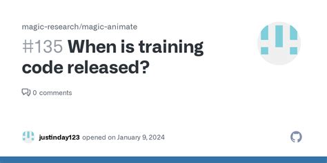 When Is Training Code Released · Issue 135 · Magic Researchmagic