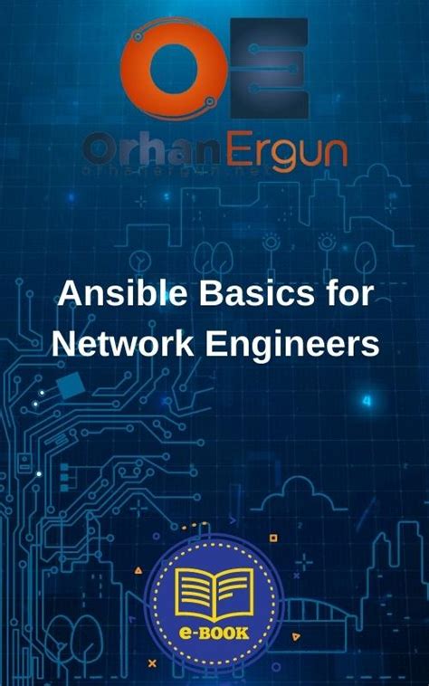 Ansible Basics For Network Engineers E Book OrhanErgun Net