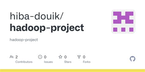Github Hiba Douikhadoop Project Hadoop Project