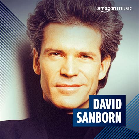 David Sanborn On Amazon Music Unlimited