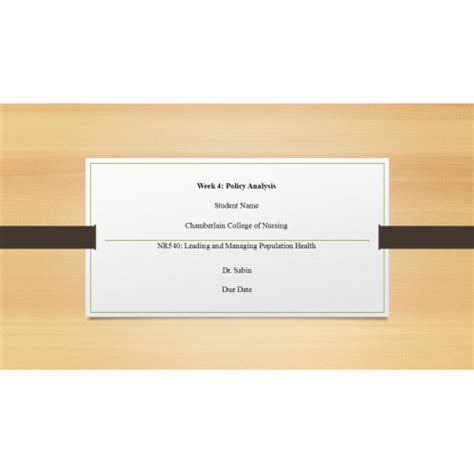 Nr 540 Week 4 Assignment Policy Analysis Presentation Course Resources