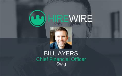 Swig Welcomes Bill Ayers To C Suite