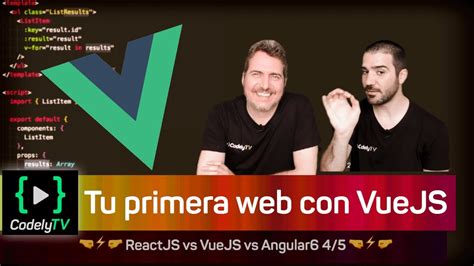 Tu Primera Web Con Vuejs ⓥ Paso A Paso 🤜⚡🤛 Reactjs Vs Vuejs Vs
