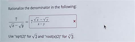 Solved Rationalize The Denominator In The Chegg Com