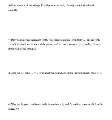 Solved Iii Determine The Phasor Voltage Vy And Phasor