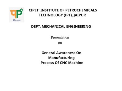 Manufacturing Process On Cnc And Vmc Machine Pptx